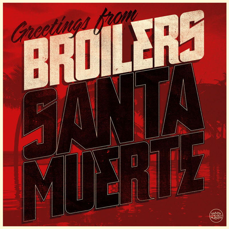 Santa Muerte | Broilers CD | EMP