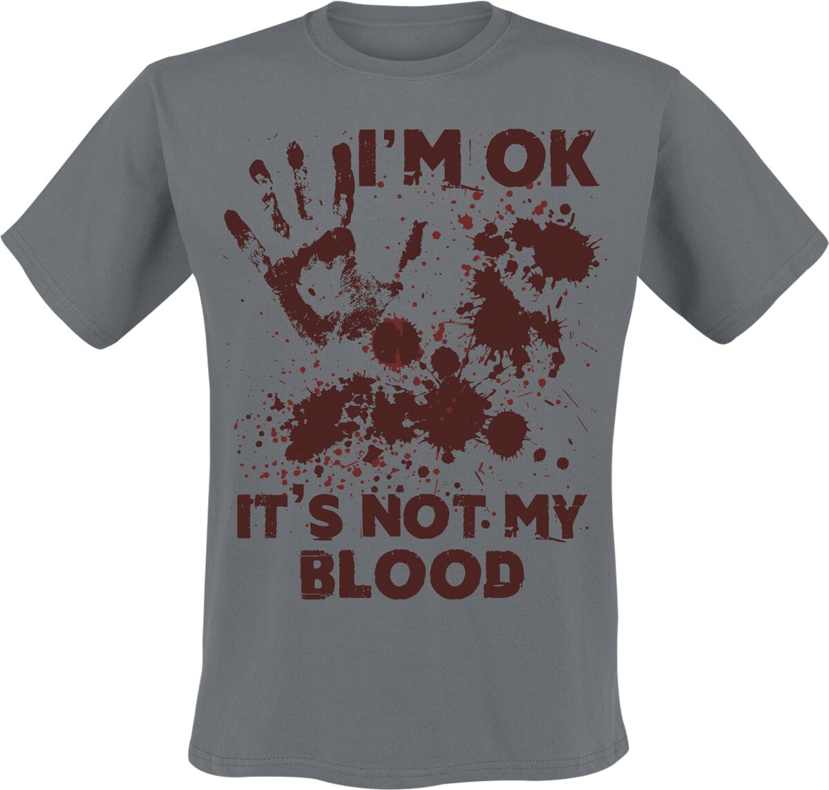 I’m OK It’s Not My Blood | Fun Shirt T-skjorte | EMP